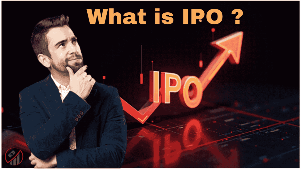 What is IPO ? Full Explained - Theinvestmoney